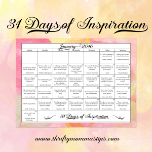 31 Days of Positive Messages Inspirational Calendar — Thrifty Mommas Tips